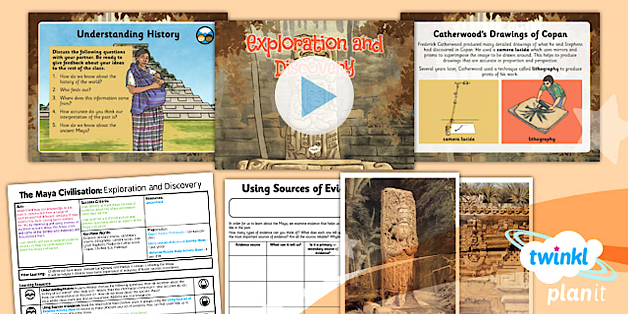 Exploration and Discovery of the Maya Civilisation Lesson Plan 4 - Year ...
