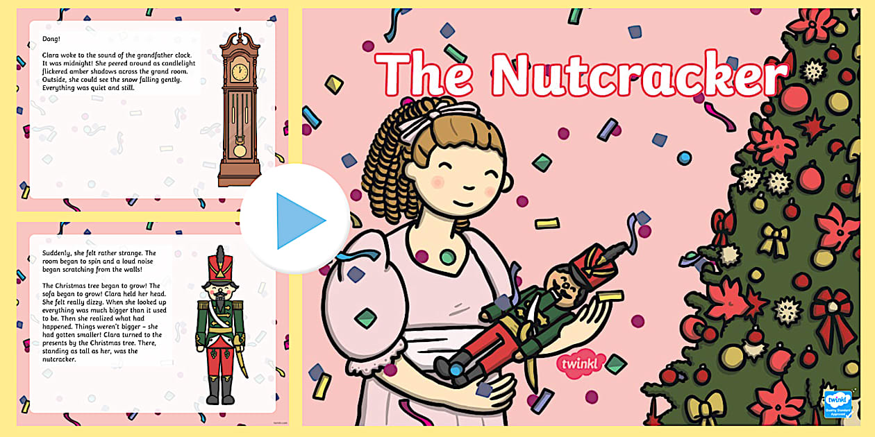 The Nutcracker Story PowerPoint (teacher made) - Twinkl