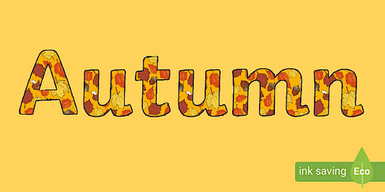 Editable Autumn Display Lettering (teacher made) - Twinkl