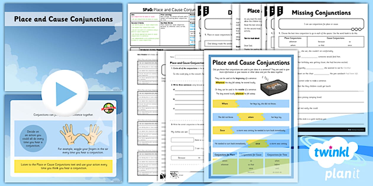 Place or Cause Conjunctions Lesson Plan - Year 3 English