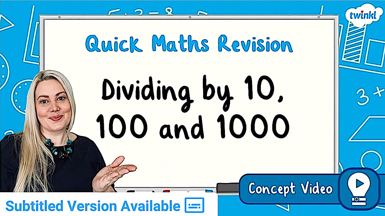👉 Dividing by 10, 100 and 1000 | KS2 Maths Concept Video