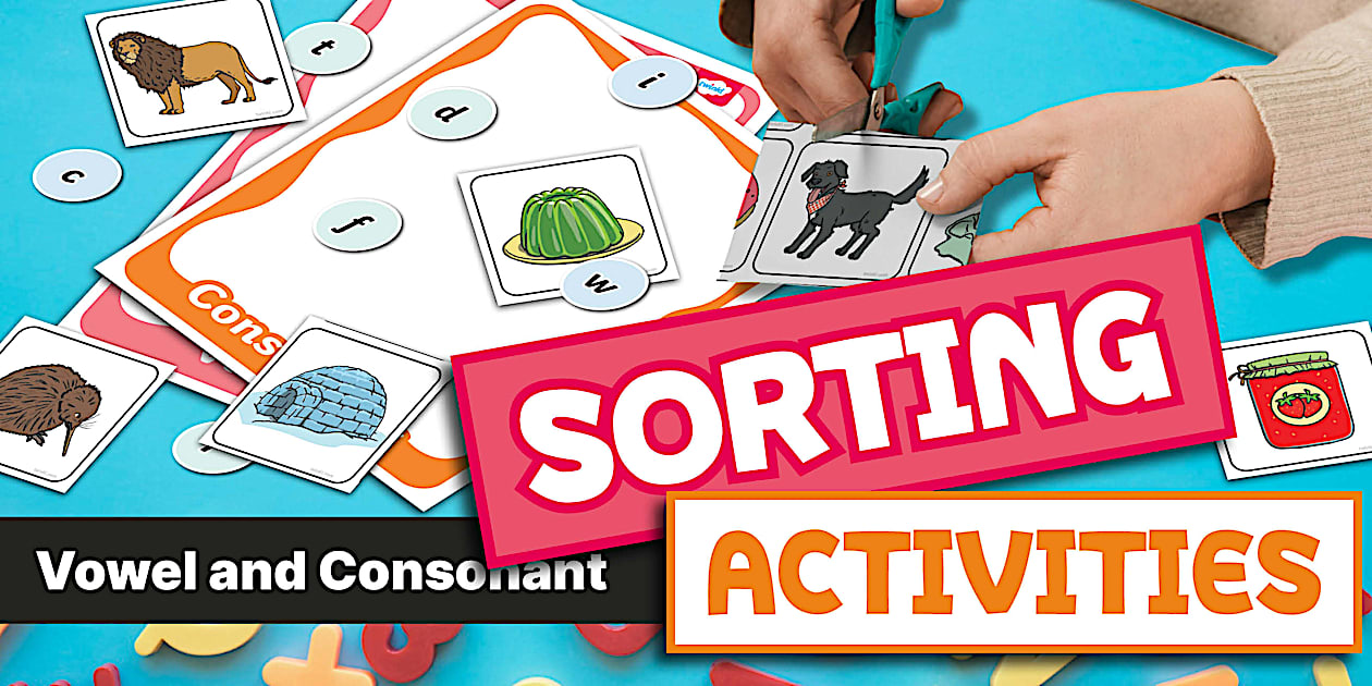 Vowel and Consonant Sorting Activities