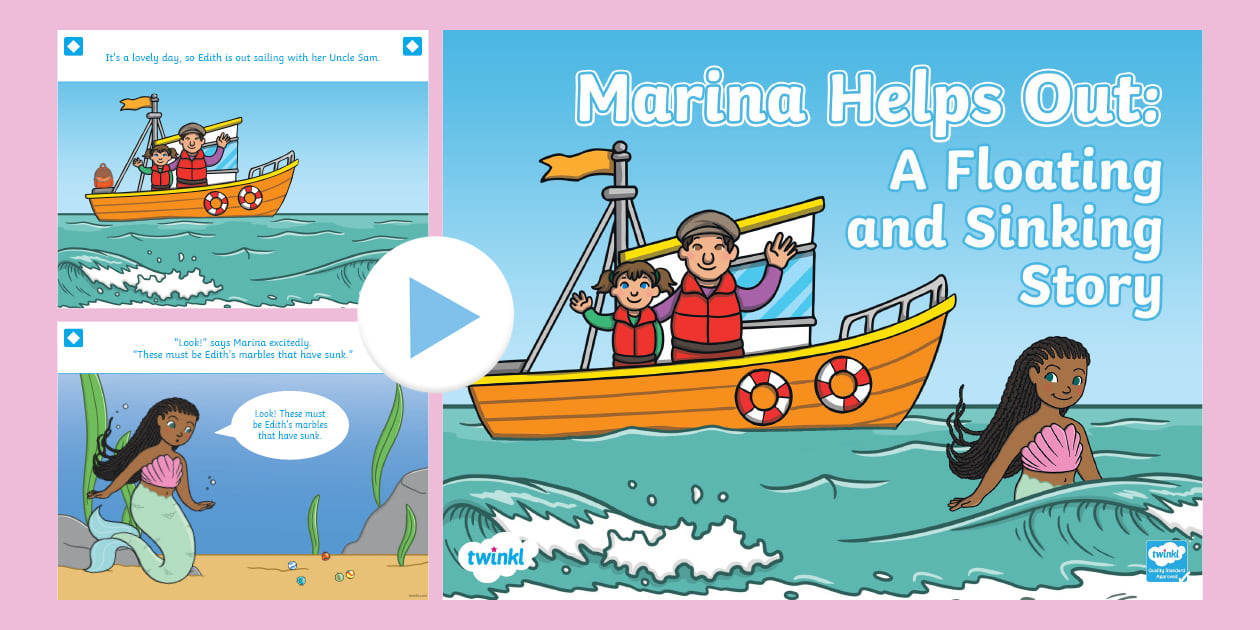 Marina Helps Out: A Floating and Sinking Story PowerPoint