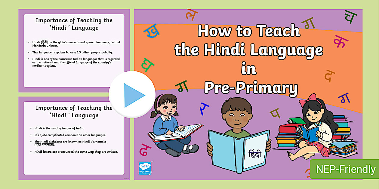 How to Teach the Hindi Language in Pre-Primary PowerPoint