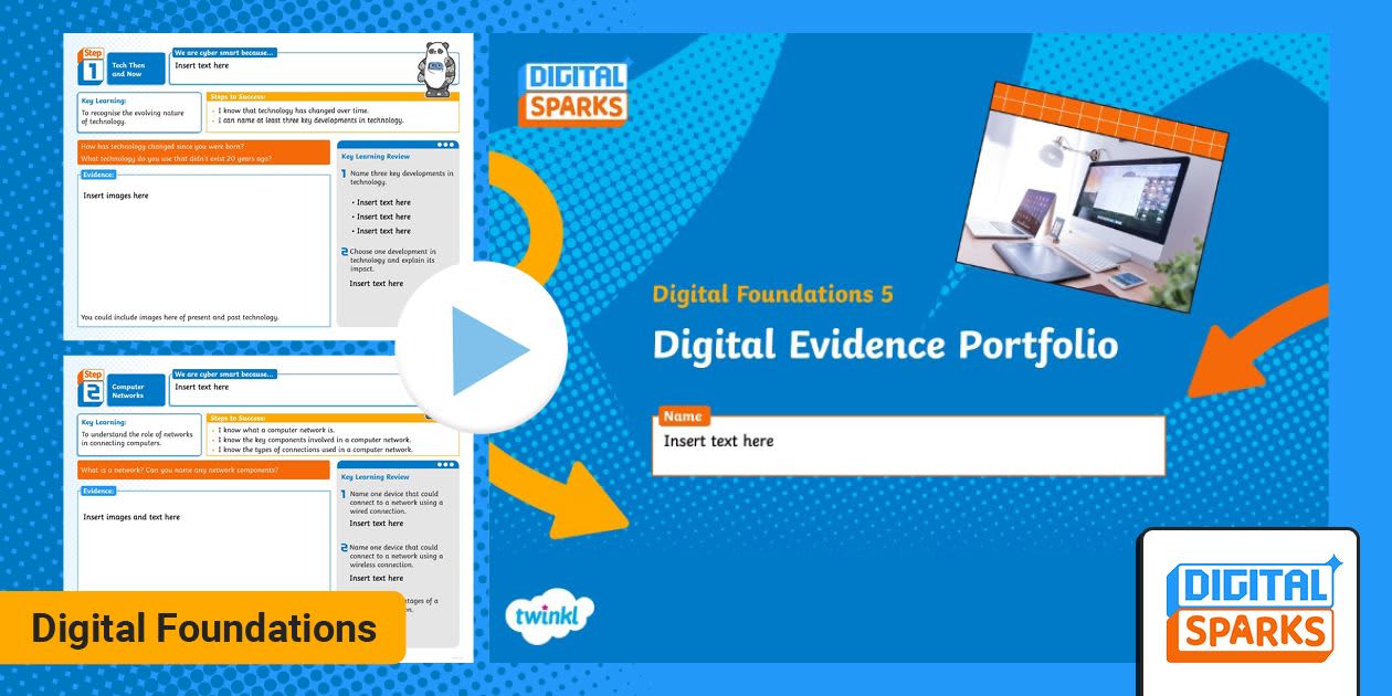 Digital Sparks: Digital Foundations 5: Digital Evidence Portfolio