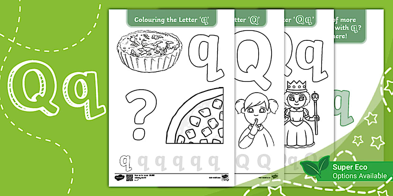 Letter Q Colouring Pages (teacher made) - Twinkl