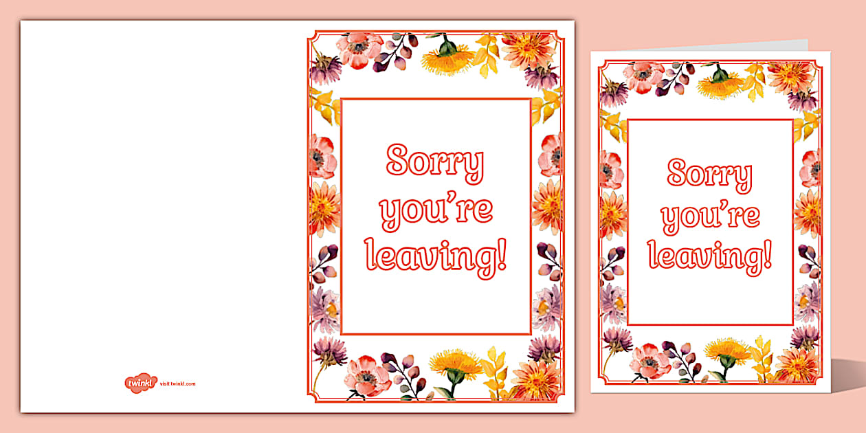 Wildflower Botanical Themed Sorry You're Leaving Greetings Card