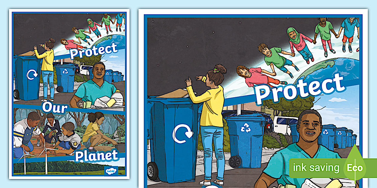 Protect Our Planet Display Poster (Teacher-Made) - Twinkl