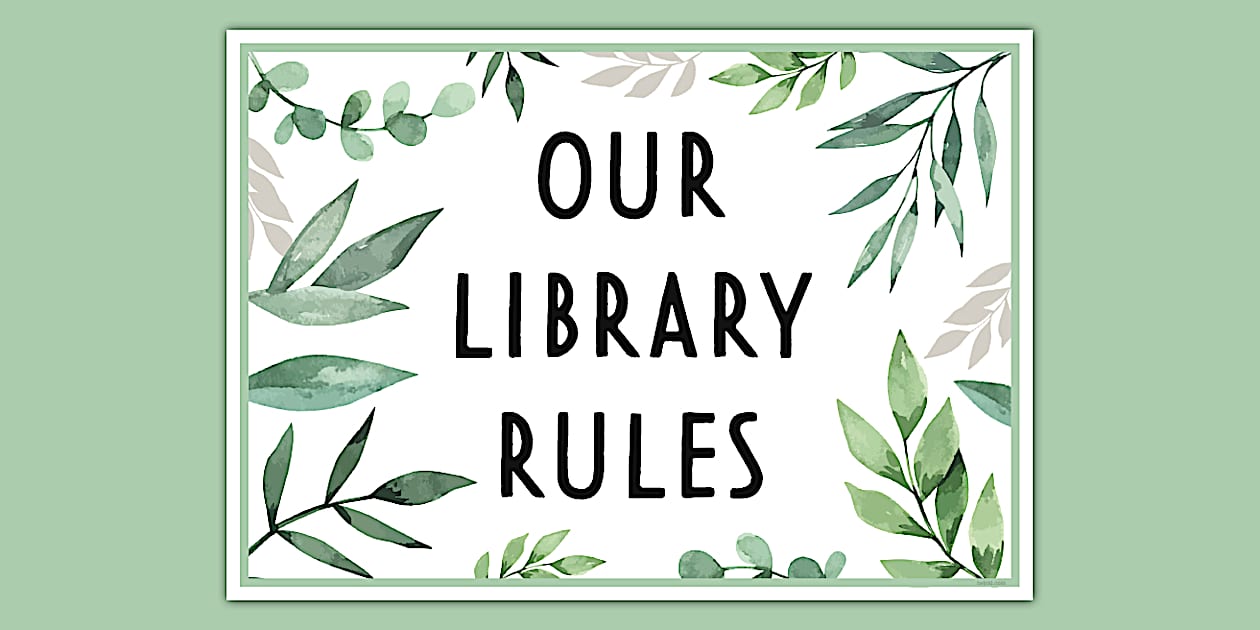 Muted Botanical-Themed Our Library Rules Display Poster