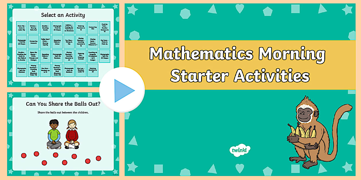 F - 2 Mathematics Morning Starter Activities PowerPoint
