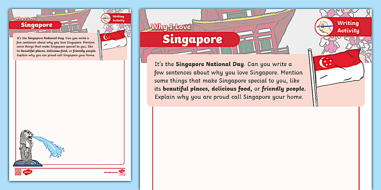 Why I Love Singapore -- Writing Activity (teacher made)