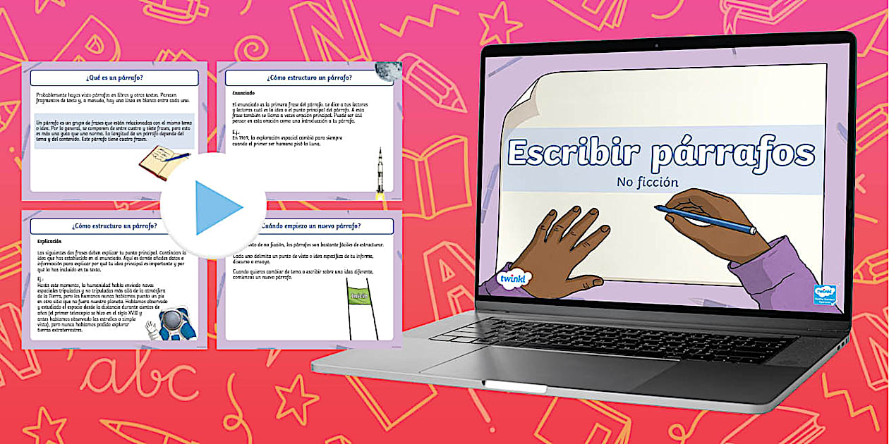 Presentación: Escribir párrafos de no ficción - Twinkl