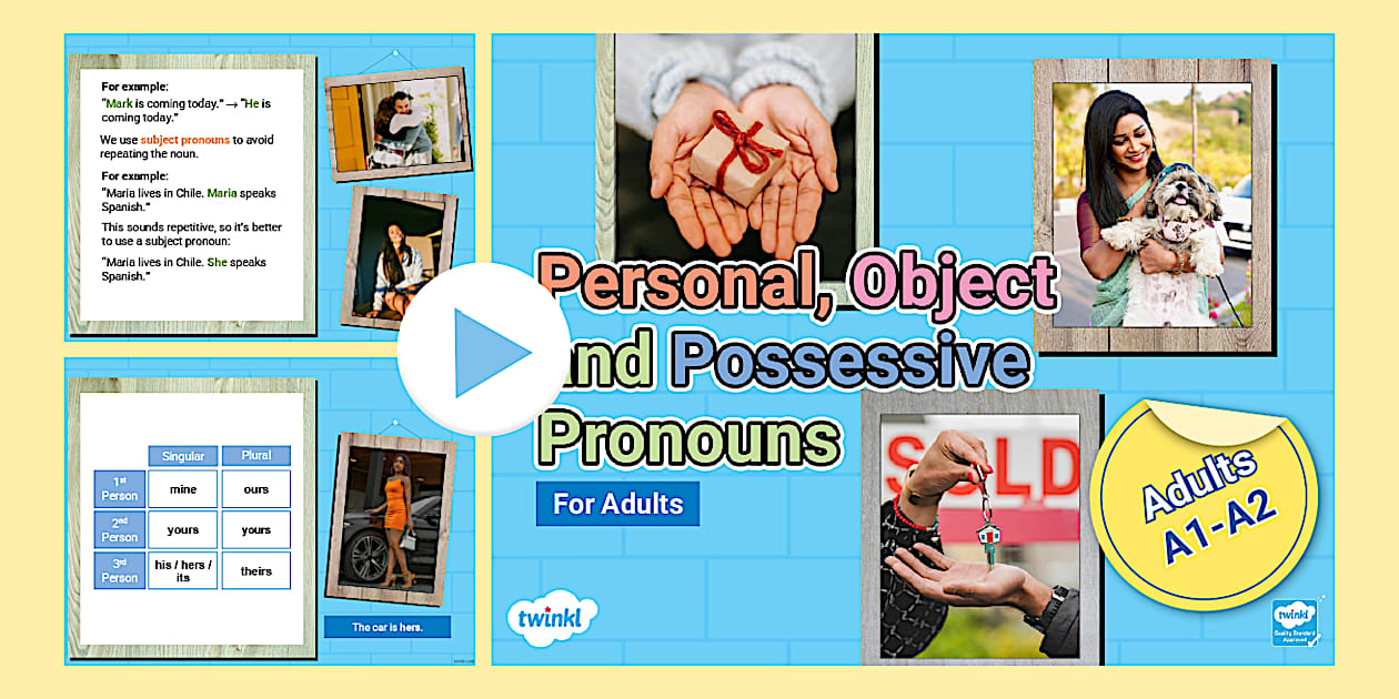 ESL Personal, Object and Possessive Pronouns [Adults, A1-A2]