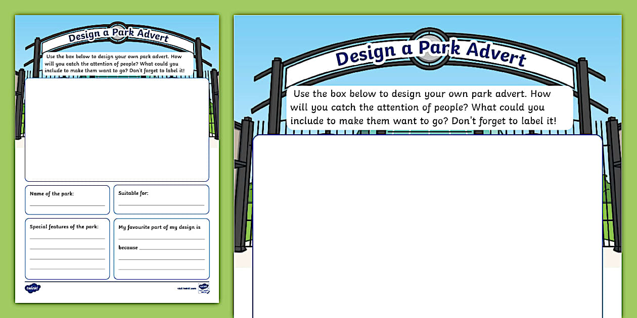 Design a Park Advert Worksheet (Teacher-Made) - Twinkl