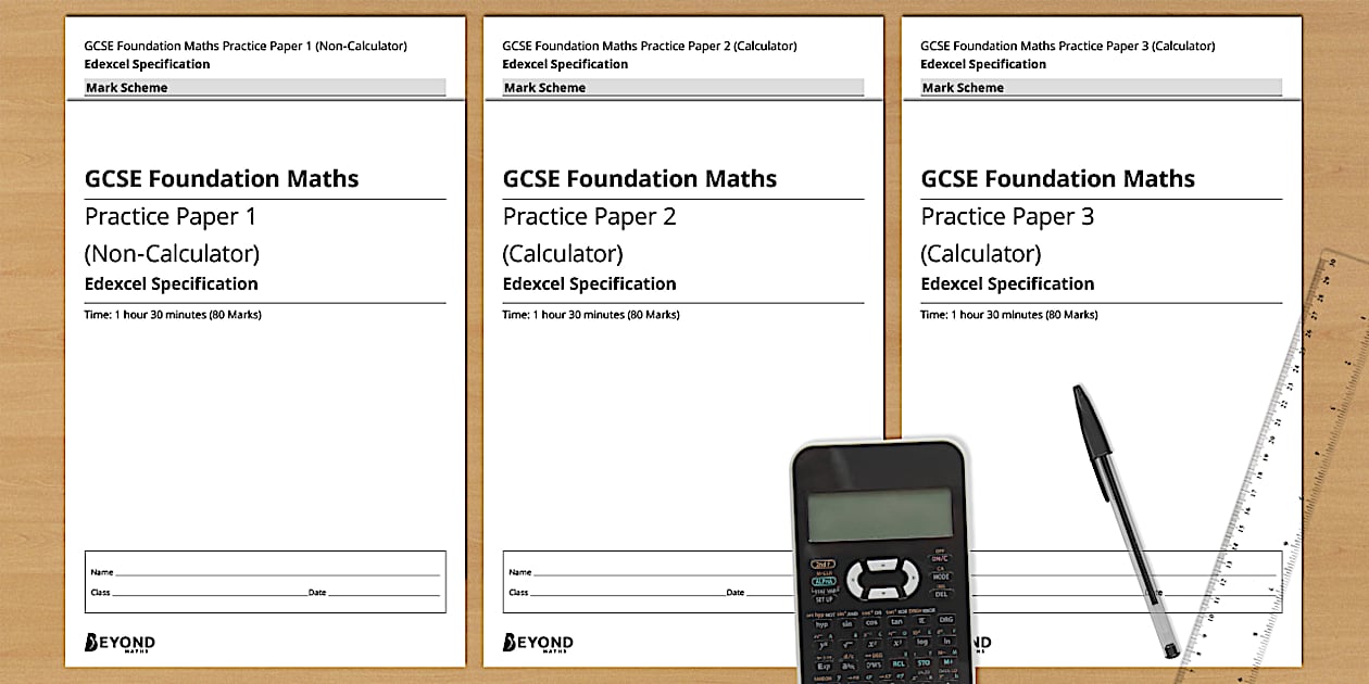 GCSE Maths Practice Papers 1, 2 and 3 Foundation (Set B) Edexcel Specification