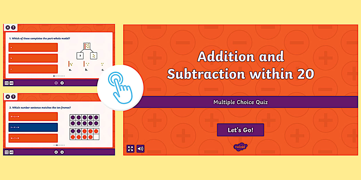 Addition and Subtraction Within 20 Multiple Choice Quiz - KS1