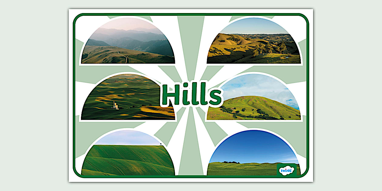 Hills Photo Display Poster (teacher made) - Twinkl