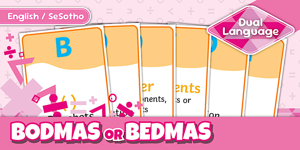 Grade 7 Maths - BODMAS or BEDMAS Poster - Sesotho/English