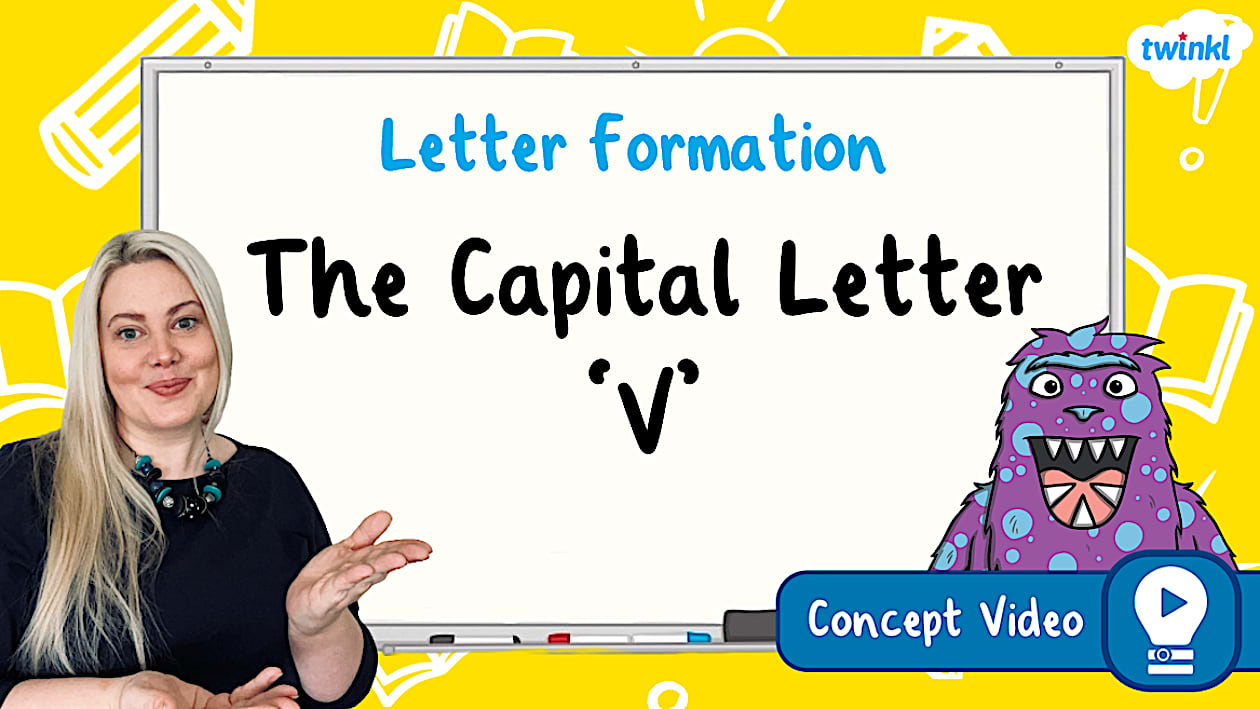 The Capital Letter 'V' | KS1 Letter Formation Handwriting Concept Video