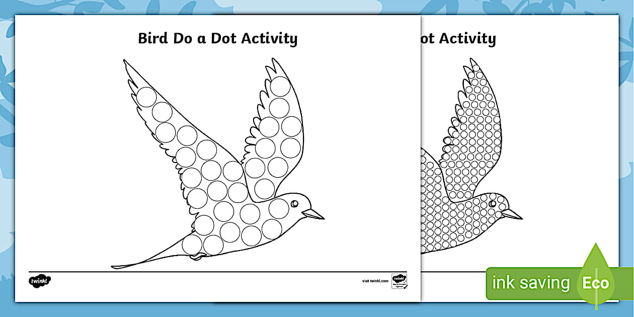 Bird Do-a-Dot Activity | Twinkl | KS1 | Fine Motor Skills