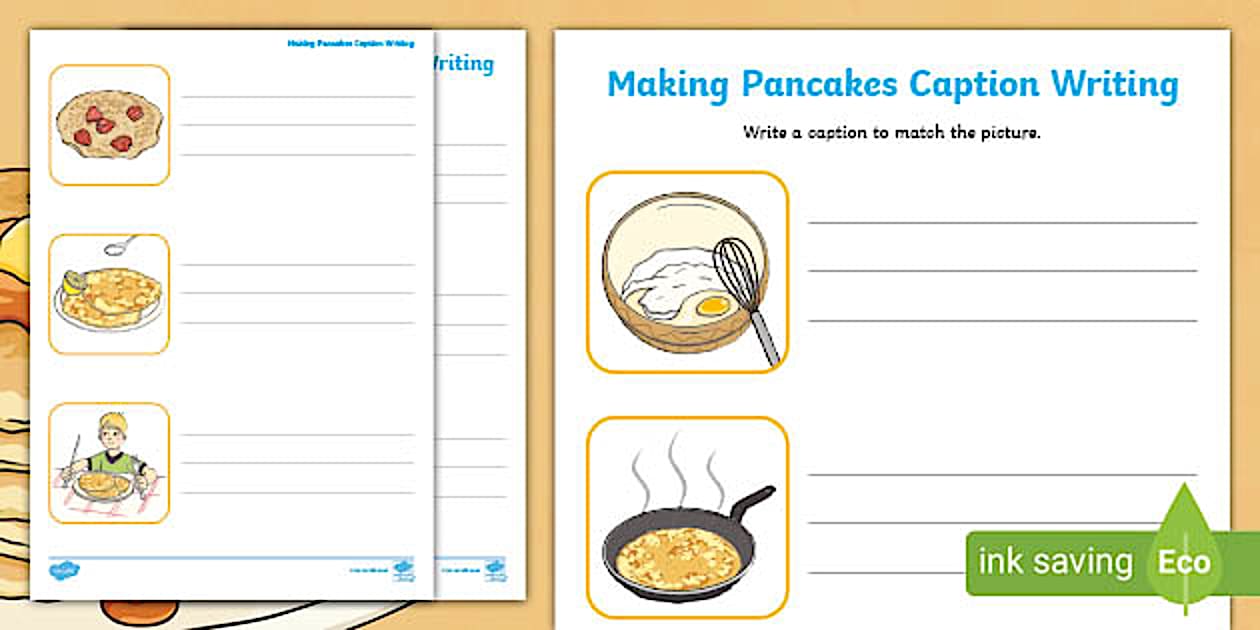 Making Pancakes Caption Writing Activity (teacher made)
