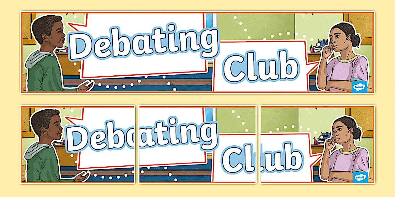Debating Club Display Banner (teacher made) - Twinkl