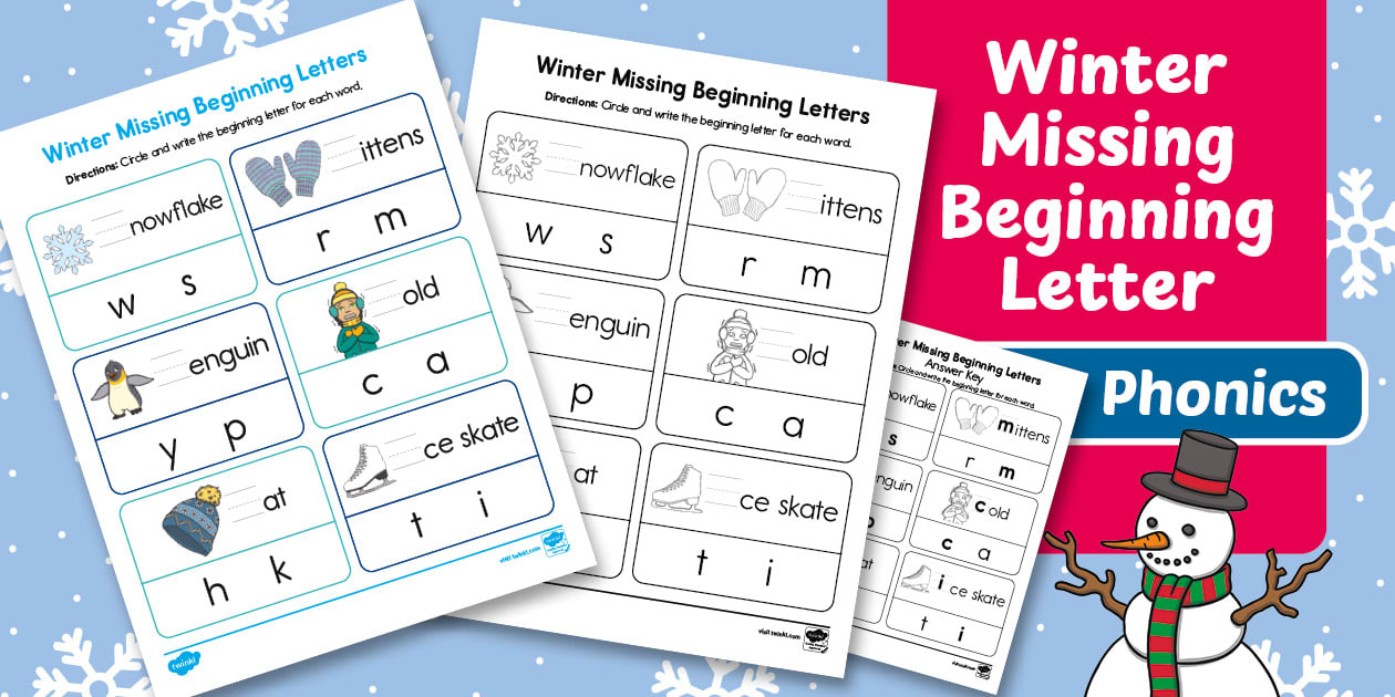 Winter Missing Beginning Letters Worksheet for K-1st Grade