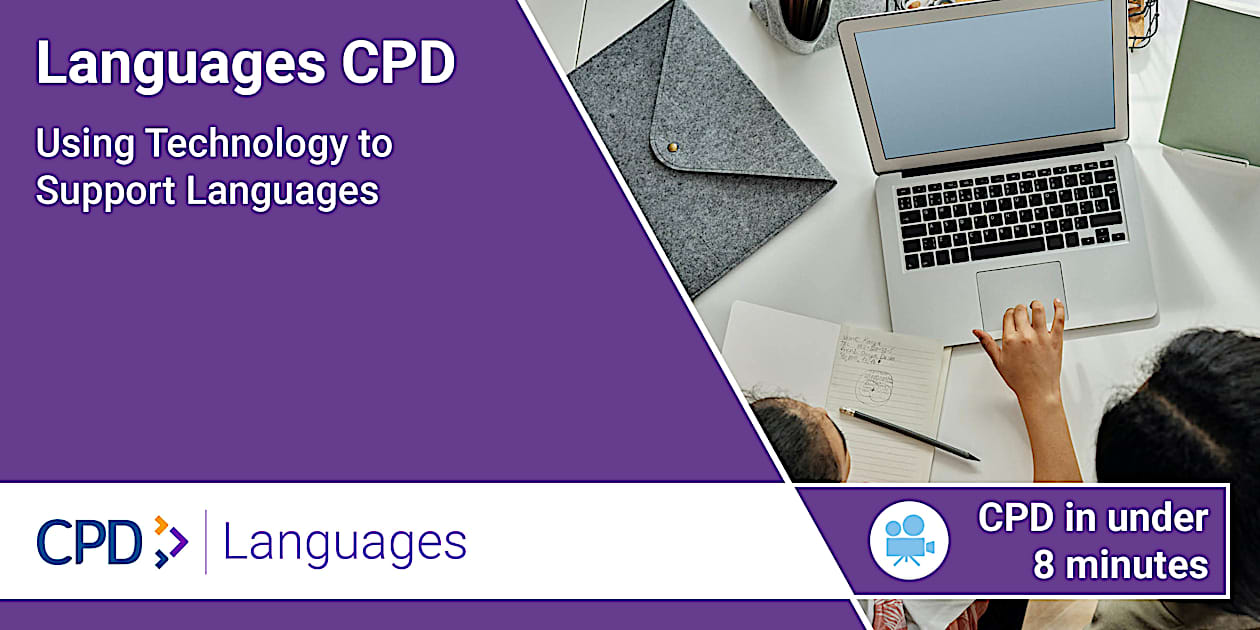 👉 Languages CPD Video: Using Technology to Support Languages