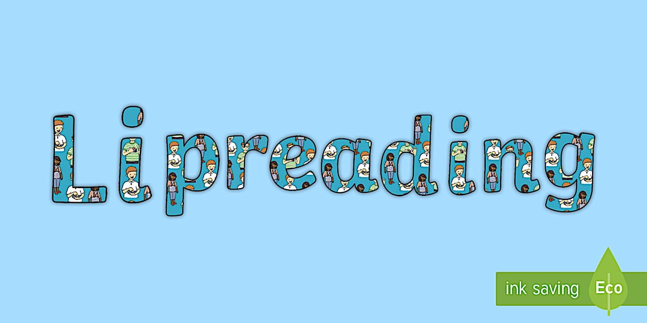Lipreading Display Lettering (Teacher-Made) - Twinkl