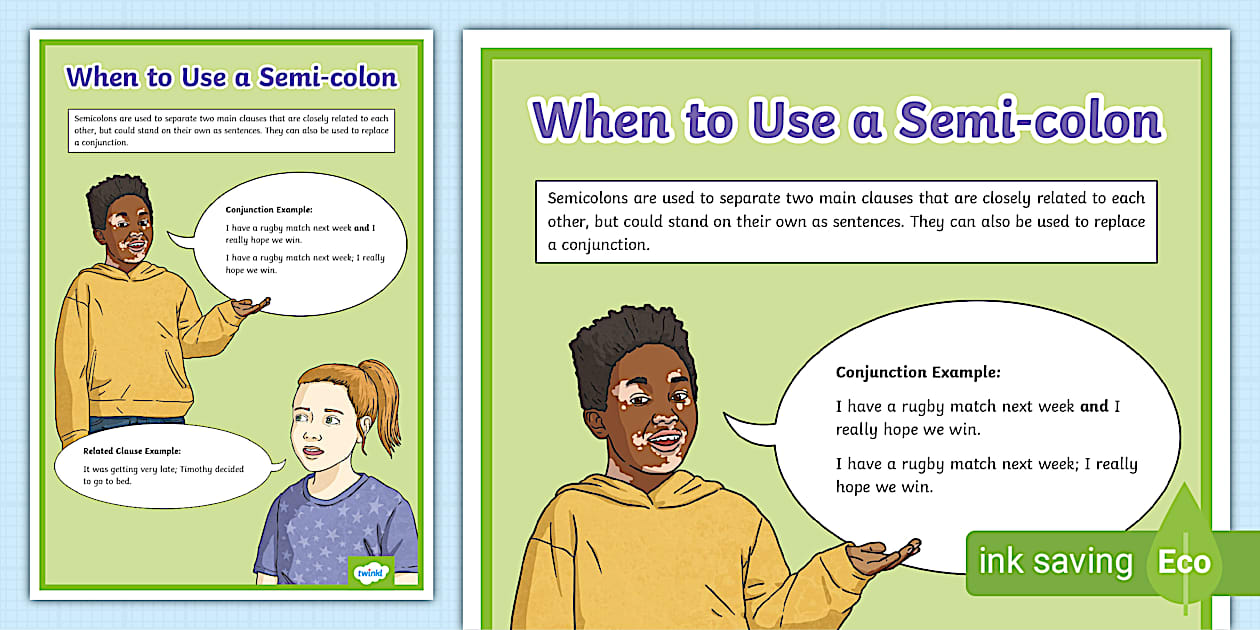When to Use a Semi-Colon Display Poster (teacher made)