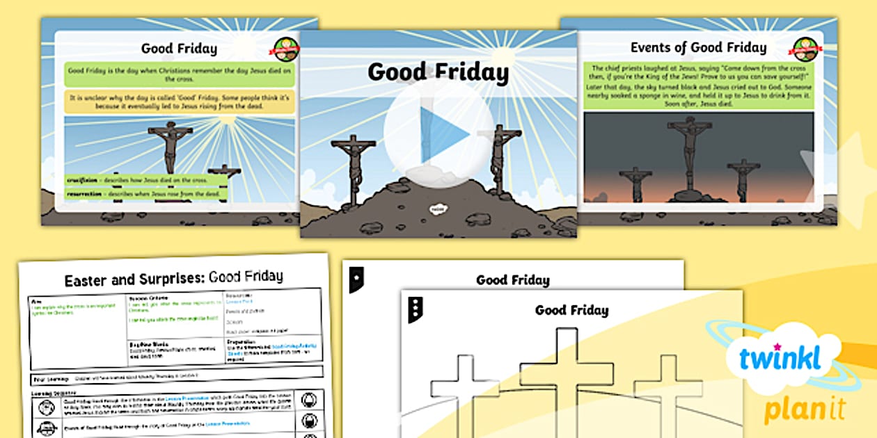 RE: Easter and Surprises: Good Friday Year 1 Lesson Pack 3