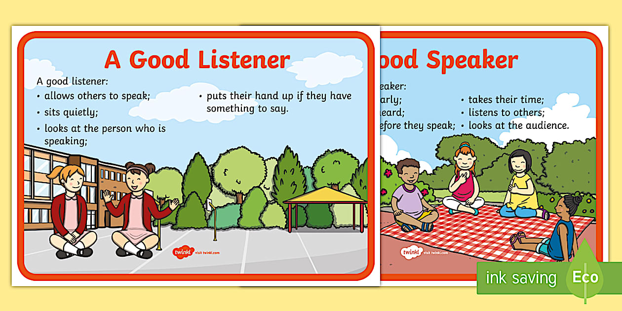 A Good Speaker and A Good Listener Display Posters - Twinkl