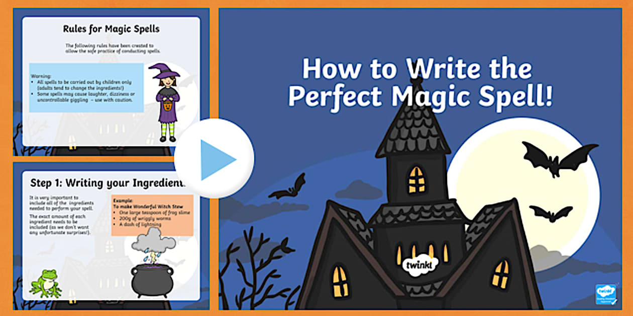 How To Write The Perfect Spell PowerPoint (teacher made)