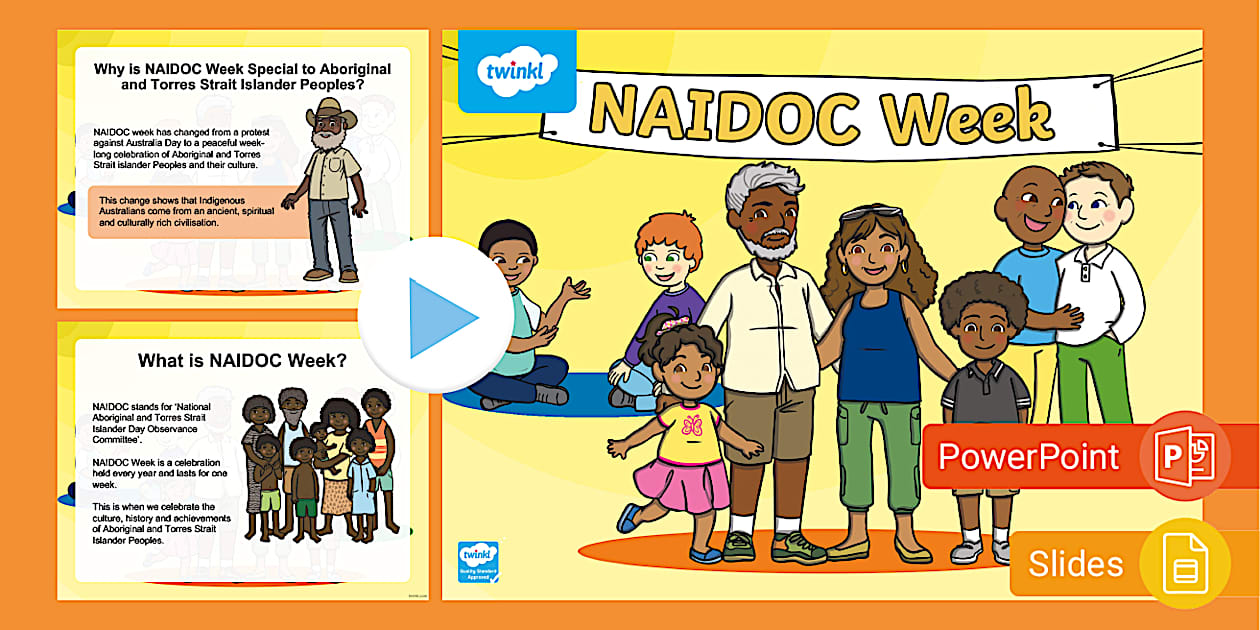 F-2 NAIDOC Week PowerPoint - Australian Celebration & Events