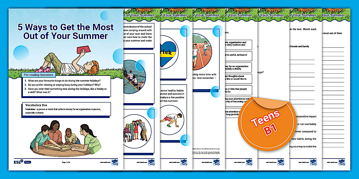 5 Ways to Get the Most Out of Your Summer [Teens, B1]