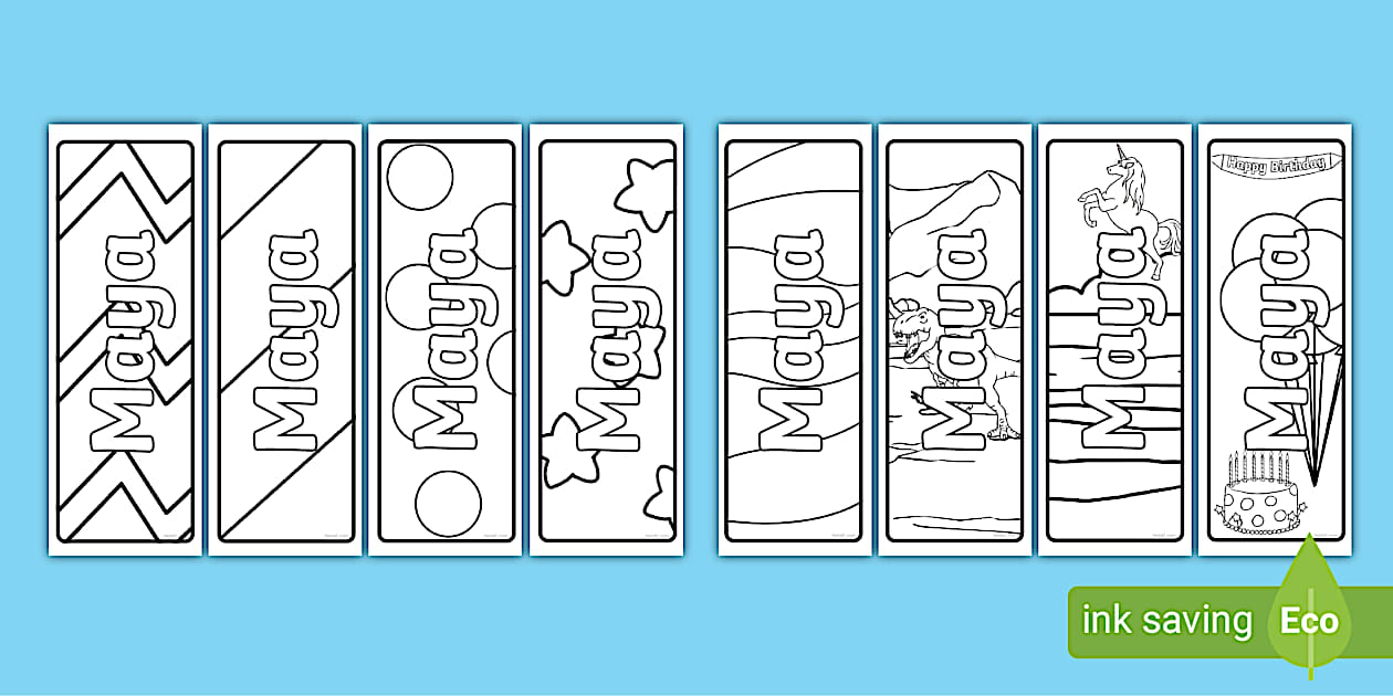 Maya Name Simple Colouring Bookmarks (Teacher-Made) - Twinkl