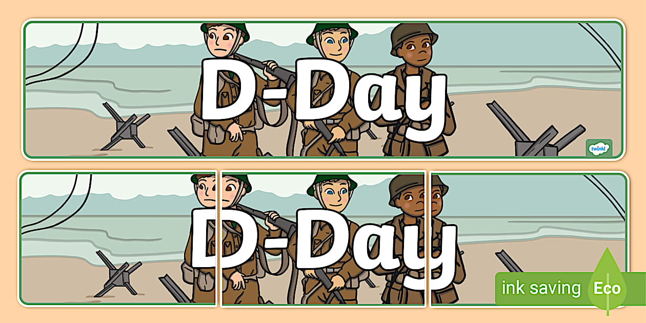 D-Day Display Banner (Teacher-Made) - Twinkl