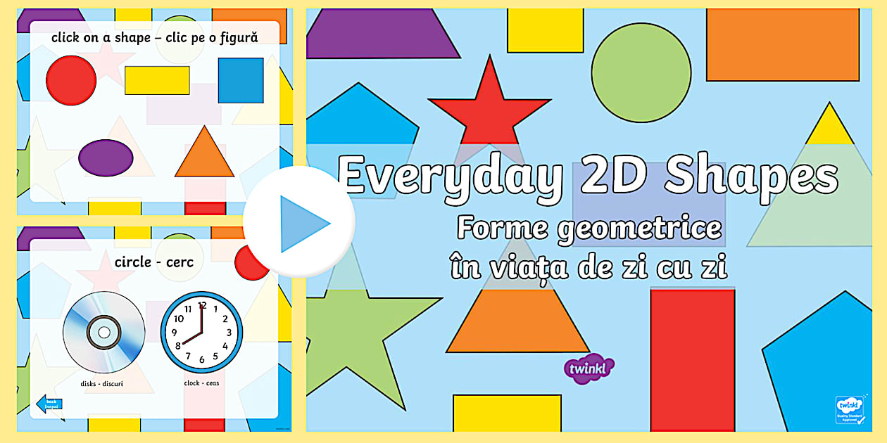Everyday 2D Shapes PowerPoint English/Romanian - Twinkl