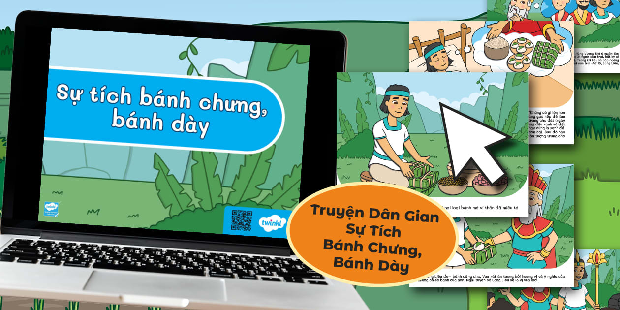 Powerpoint Truyện Sự Tích Bánh Chưng, Bánh Dày