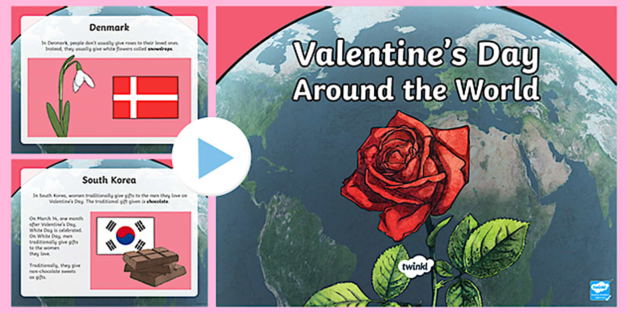 Valentine's Day Around the World PowerPoint for 3rd-5th Grade