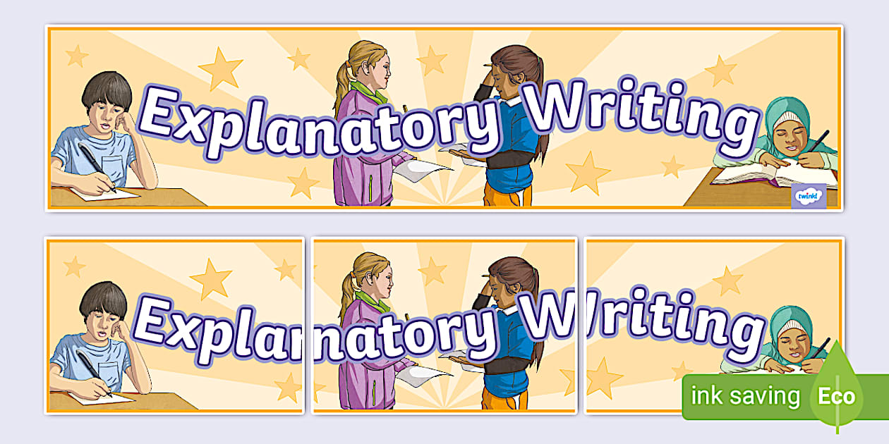 Explanatory Writing Display Banner (teacher made) - Twinkl