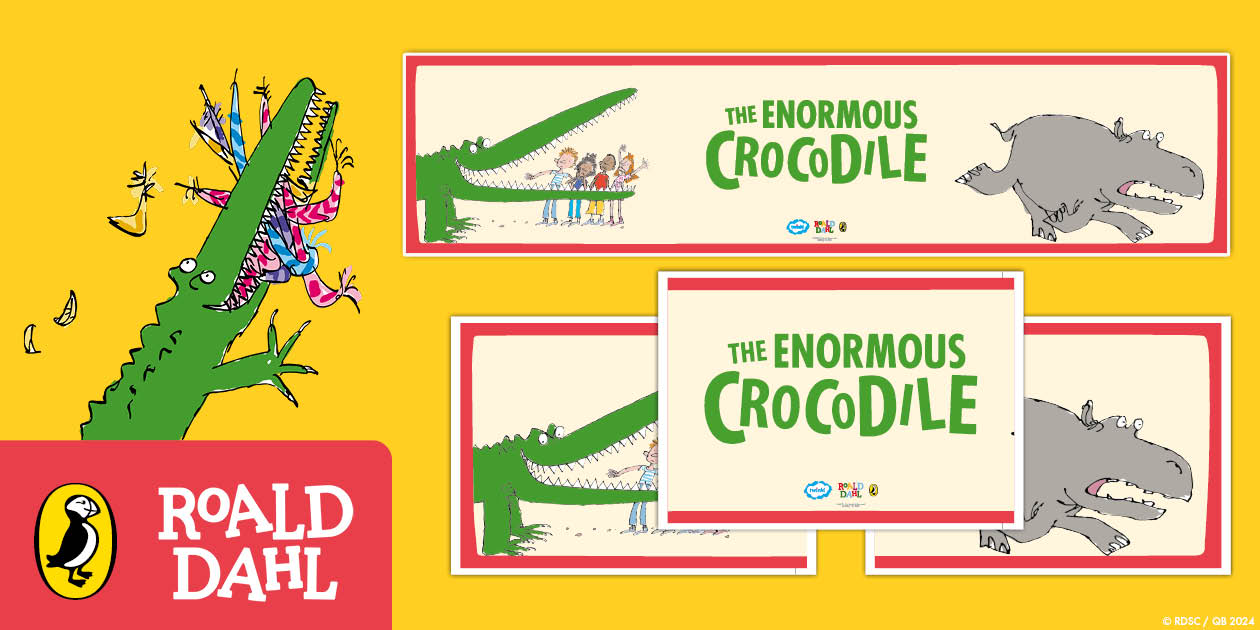 FREE! - The Enormous Crocodile: Display Banner - Twinkl