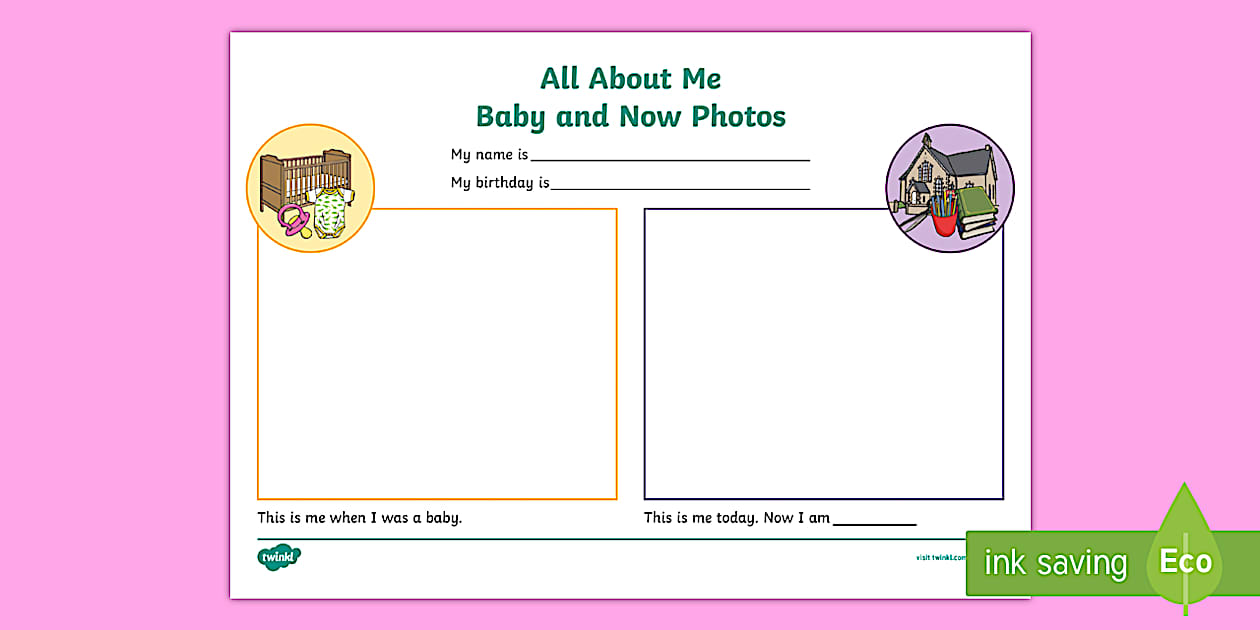 Editable All About Me - Baby and Now Photo Worksheet