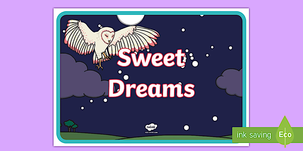 Sweet Dreams Baby Bedtime Nursery Poster (teacher made)