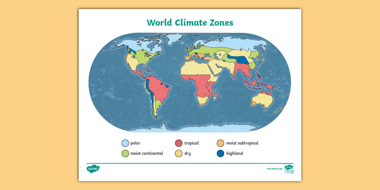 World Climate Zones Map (teacher made) - Twinkl