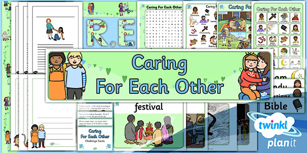 RE: Caring for Each Other Year 1 Unit Additional Resources