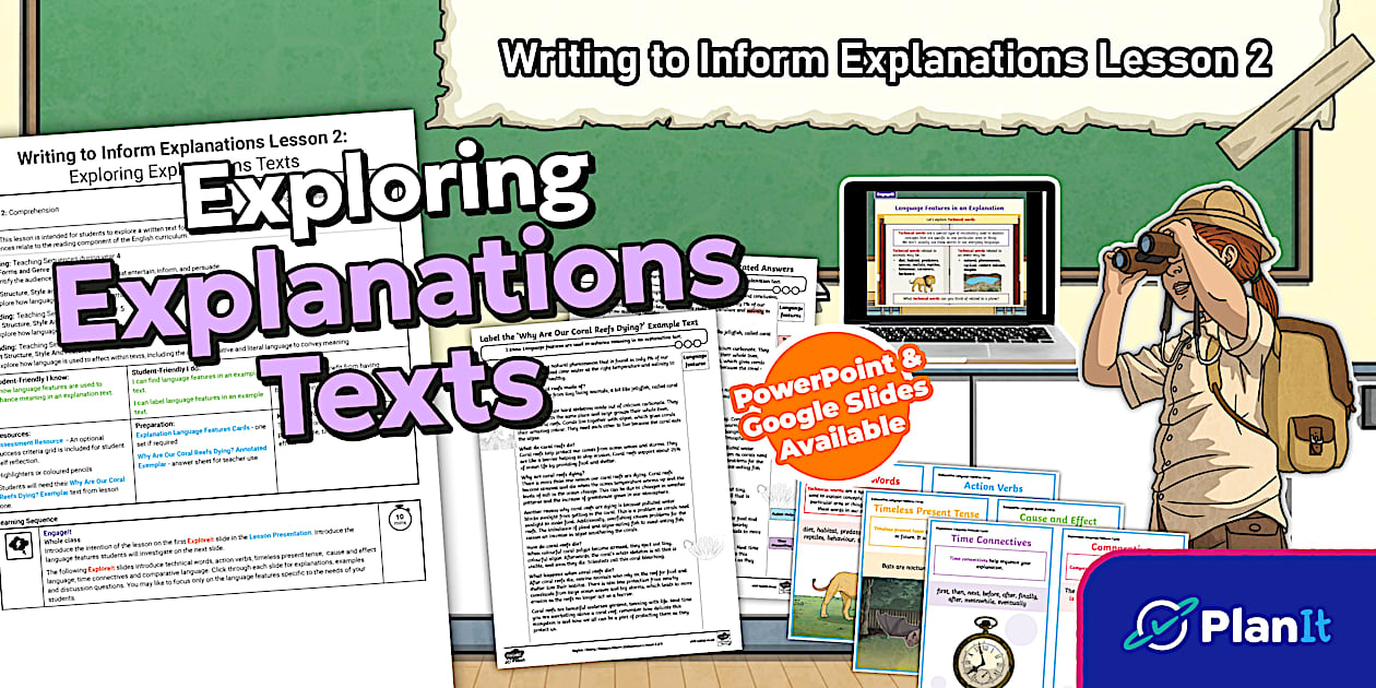 Phase 2 Explanations Lesson 2: Exploring Explanation Texts