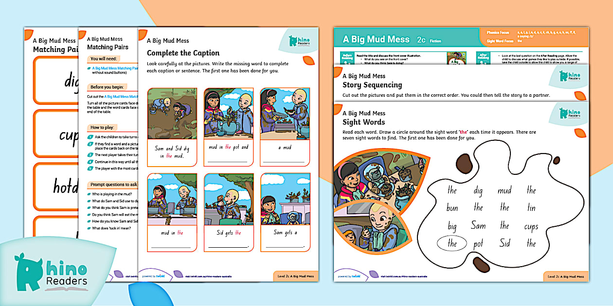 Level 2c A Big Mud Mess Guided Reading Pack (teacher made)