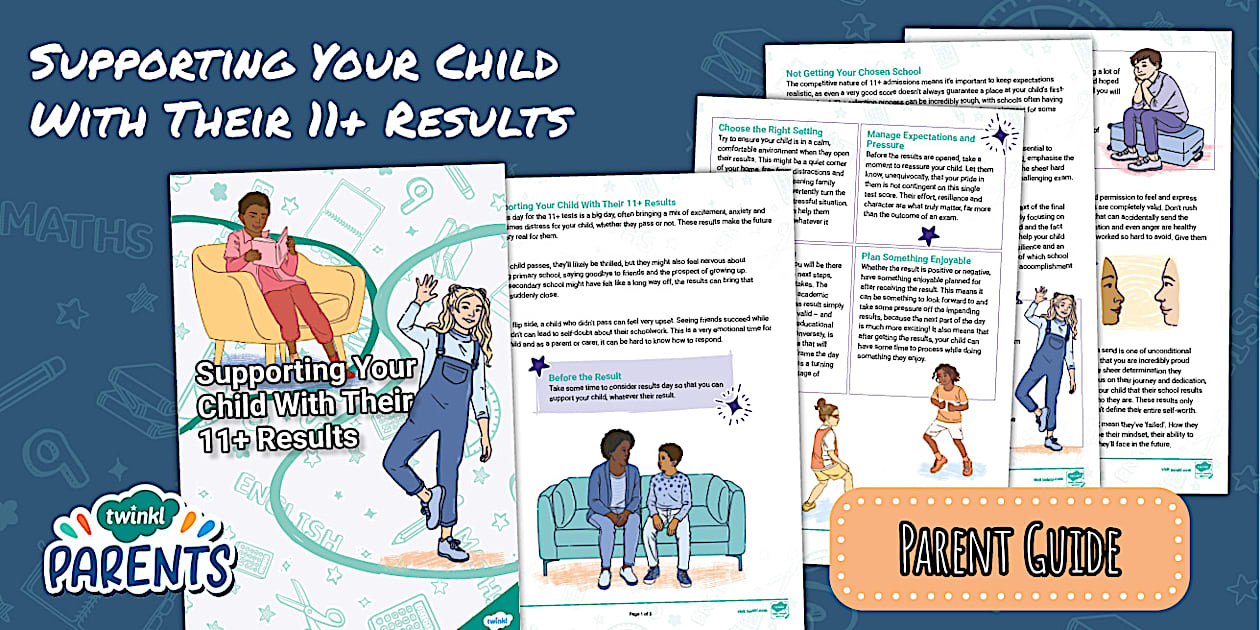 Supporting Your Child With Their 11+ Results