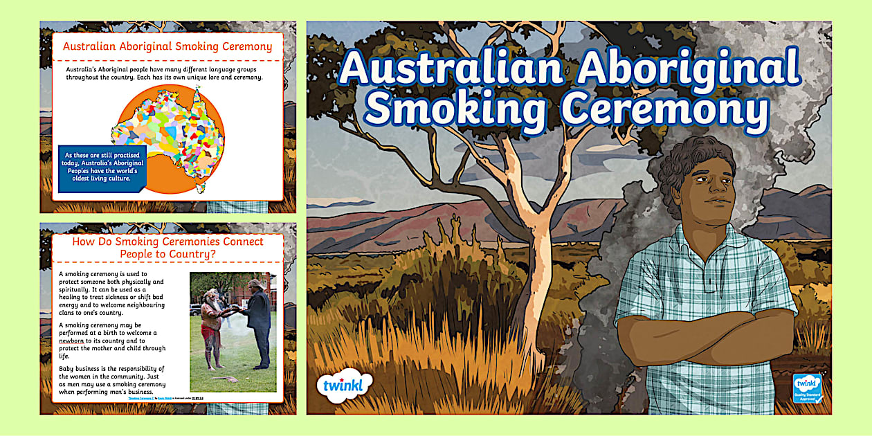 Aboriginal Smoking Ceremony PowerPoint (teacher made)